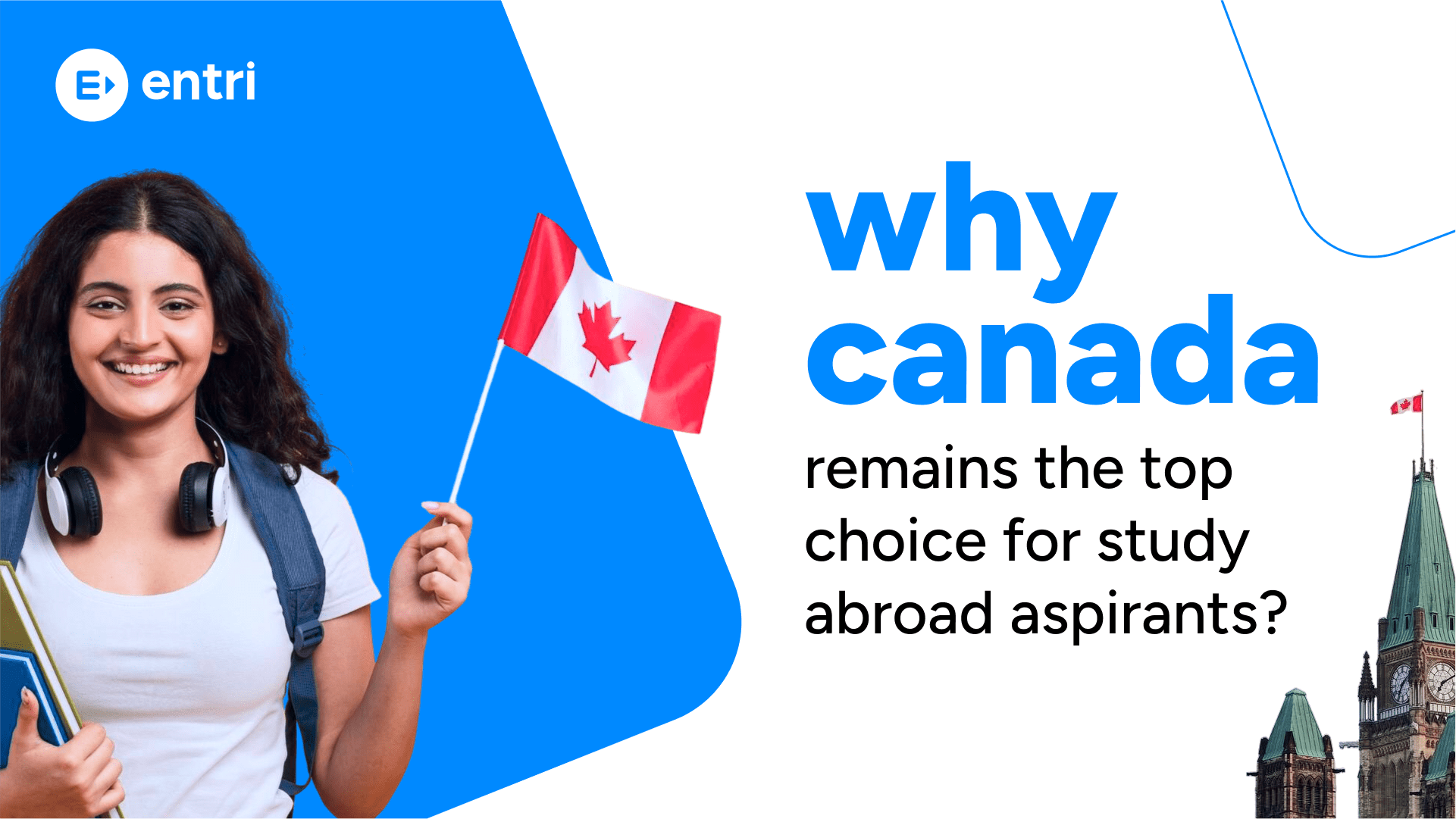 Why Canada Remains the Top Choice for Study Abroad Aspirants